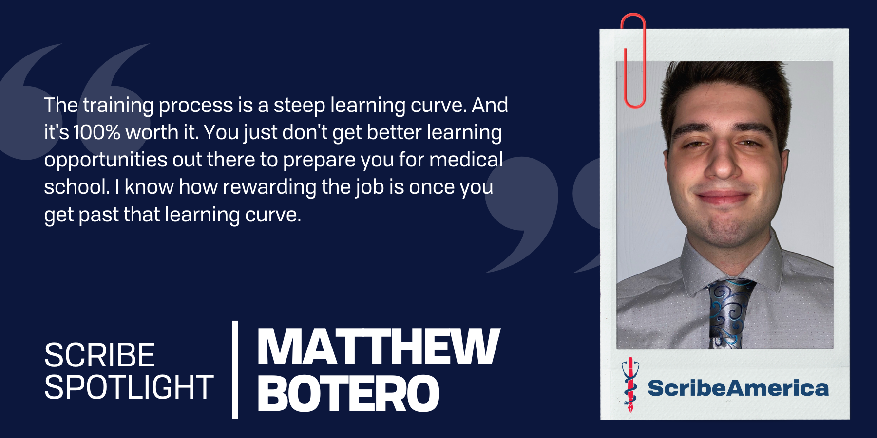 Scribe Spotlight: Matthew Botero - ScribeAmerica