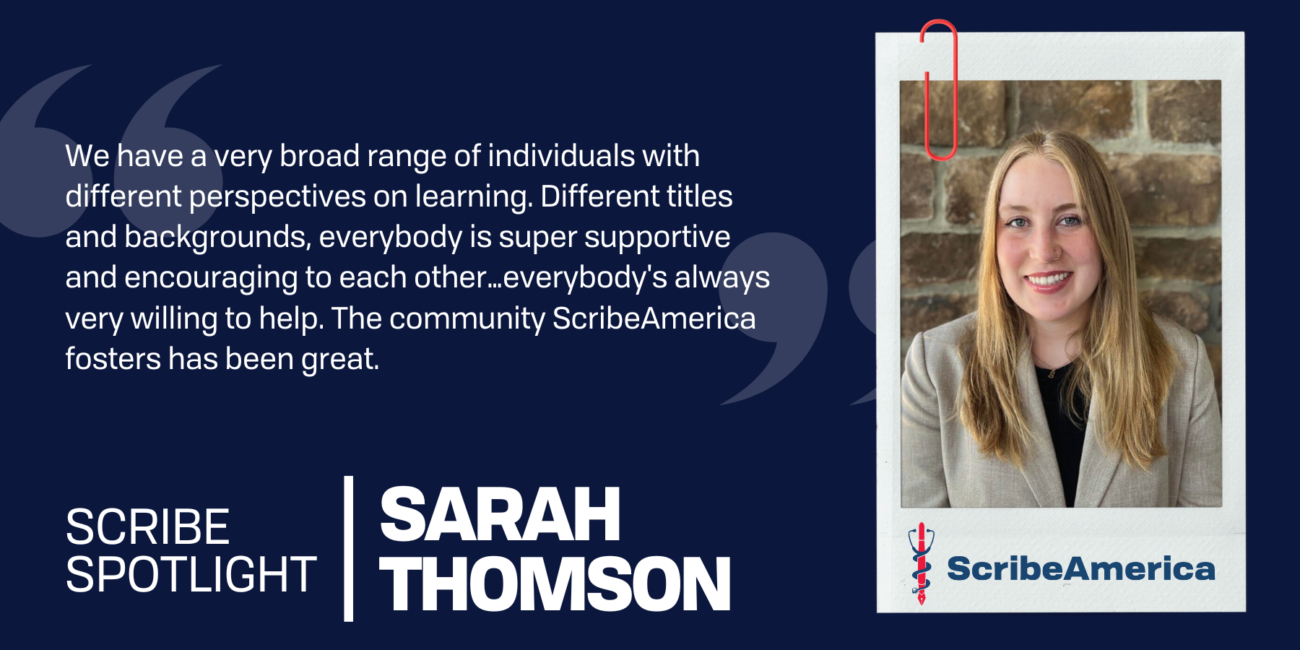 Scribe Spotlight: Sarah Thomson - ScribeAmerica